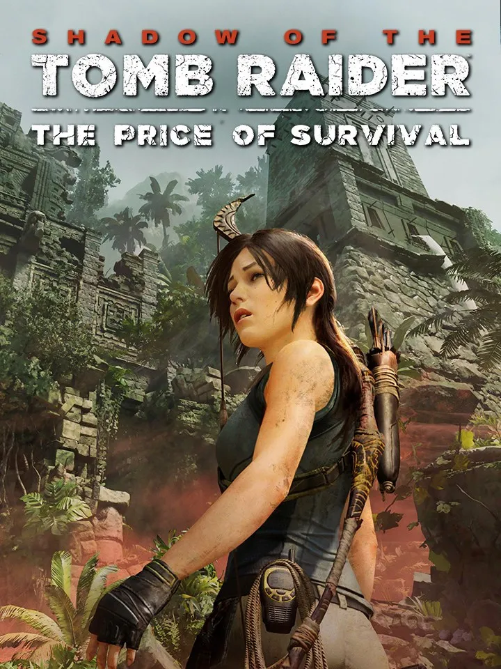 Shadow of the Tomb Raider: The Price of Survival | Reviews & Analysis | MonsterCritic
